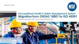 Webinar: Migrating from OHSAS 18001 to ISO 45001 Occupational Health ...