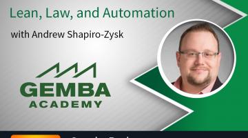 Lean, Law, and Automation with Andrew Shapiro-Zysk | My Mooc