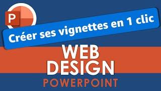 Powerpoint créer ses vignettes en 1 clic | My Mooc