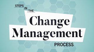 5 Steps in the Change Management Process | My Mooc