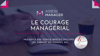 Le courage managérial : 3 clés de réussite | My Mooc