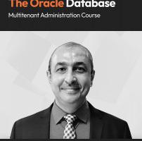 The Oracle Database Multitenant Administration Course | My Mooc