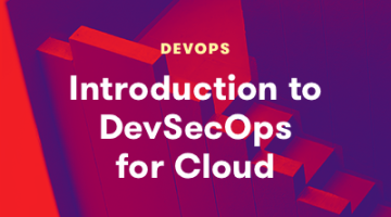 Introduction to DevSecOps for Cloud | My Mooc