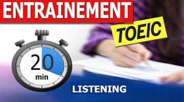 Entrainement TOEIC - Mini TOEIC Test Listening | My Mooc