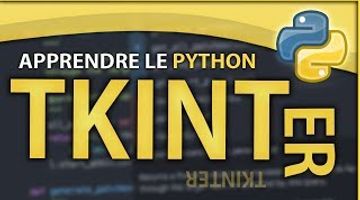 APPRENDRE LE PYTHON #9 ? INTERFACE GRAPHIQUE (avec Tkinter) | My Mooc