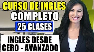 Curso De Ingles Desde El Inicio Completo Y Gratis Para Principiantes