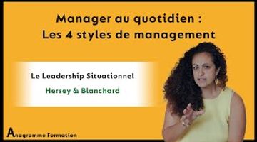 Les 4 styles de management : le leadership situationnel | My Mooc