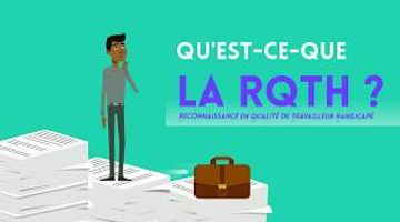 La RQTH : faire reconnaître ma situation au travail | My Mooc
