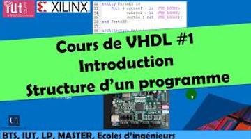 Cours de VHDL #1. Introduction et Structure d'un programme | My Mooc