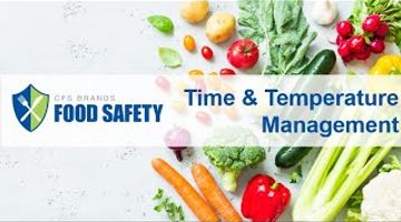 Food Safety - Time and Temperature Management | My Mooc
