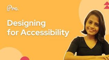 Designing for Accessibility | Learn UI/UX Design | Design for everyone | My Mooc