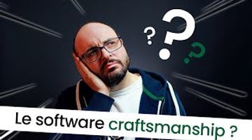 Qu'est ce que le software craftsmanship ? | My Mooc